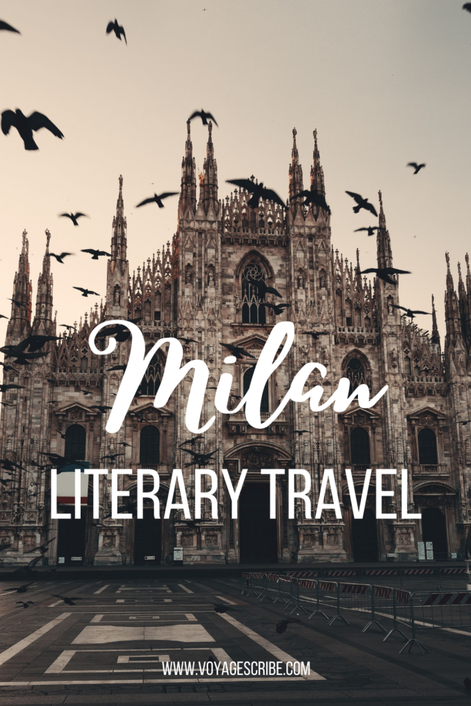 Writer's Travel Guide to Milan: Literary & Writing Spots - Voyage Scribe