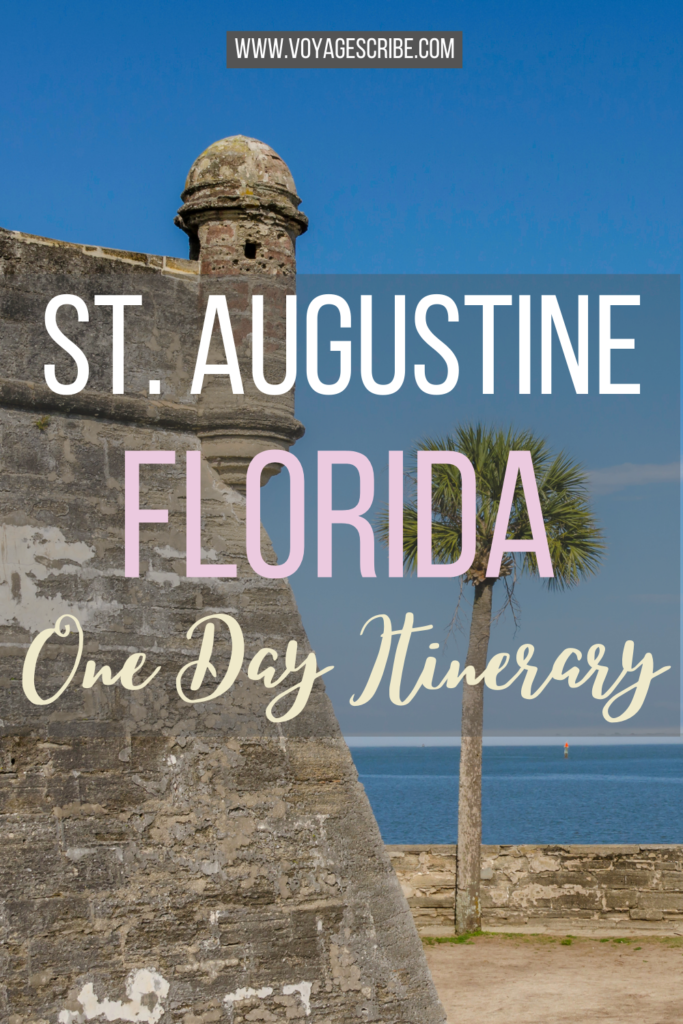 St Augustine: One Day Itinerary for All Interests - Voyage Scribe